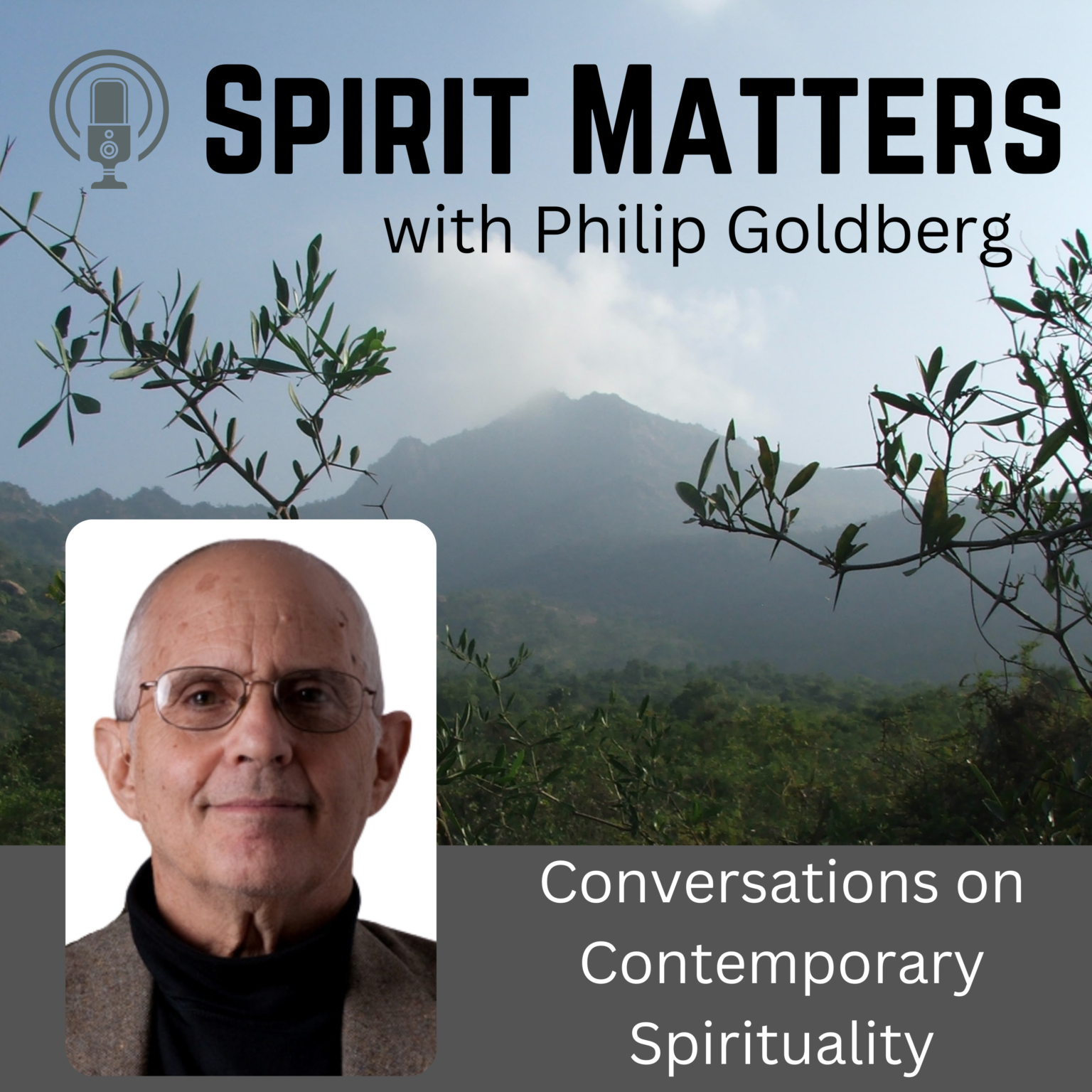 Spirit Matters with Philip Goldberg - Mind Body Spirit.fm
