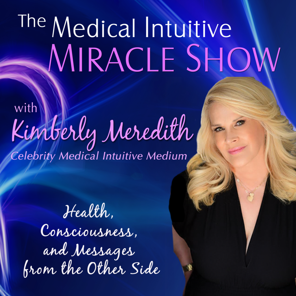 The Medical Intuitive Miracle Show - Mind Body Spirit.fm